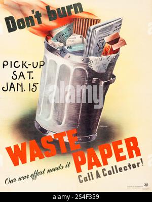 don't burn waste paper! - World War II - U.S propaganda Poster Stock ...