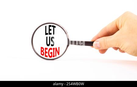 Let us begin symbol. Concept words Let us begin on beautiful black ...