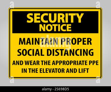 Security Notice Maintain Proper Social Distancing Sign Isolate On White ...