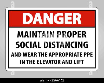 Danger Maintain Proper Social Distancing Sign Isolate On White ...
