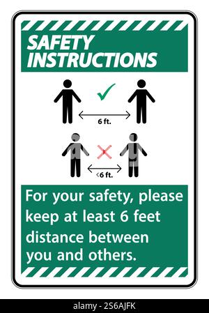 Safety Instructions Keep 6 Feet Distance,For your safety,please keep at ...