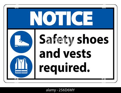 Notice Sign Safety Shoes And Vest Required With PPE Symbols on White ...