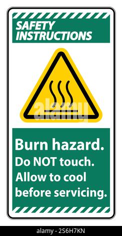 Safety Instructions Burn hazard safety,Do not touch label Sign on white ...