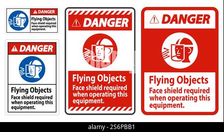 Danger Sign Flying Objects, Face Shield Required When Operating This ...