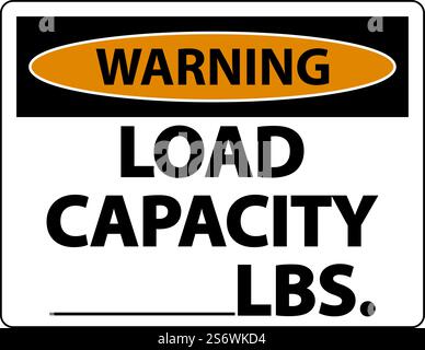 Warning Load Capacity Label Sign On White Background Stock Vector Image ...