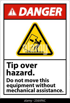 Danger Tip Over Hazard Do Not Move Label On White Background Stock ...