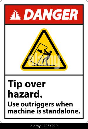Danger Tip Over Hazard Use Outriggers Label On White Background Stock ...