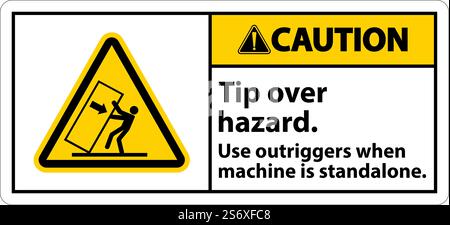 Caution Tip Over Hazard Use Outriggers Label On White Background Stock ...