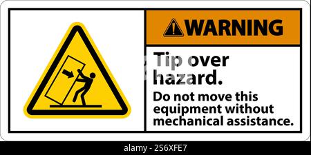 Warning Tip Over Hazard Do Not Move Label On White Background Stock ...