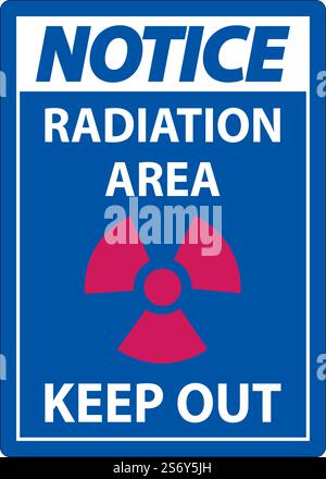 Notice Radiation Area Keep Out Sign On White Background Stock Vector ...