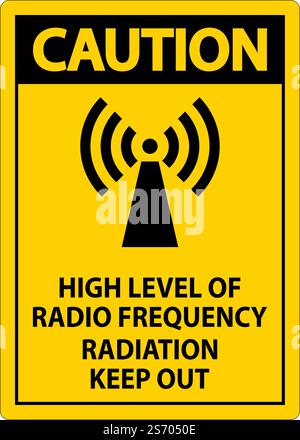 Caution High Level of RF Radiation Sign On White Background Stock ...