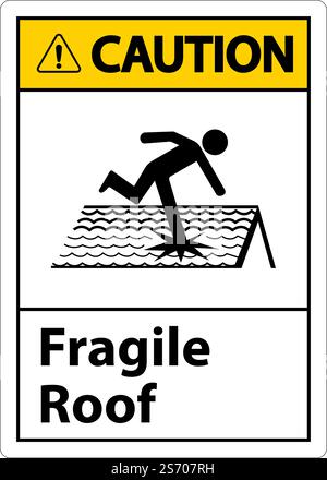 Caution Fragile Roof Sign On White Background Stock Vector Image & Art ...