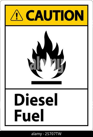Caution Diesel Fuel Sign On White Background Stock Vector Image & Art ...