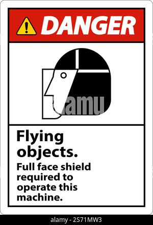 Danger Flying Object Face Shield Required Sign On White Background ...