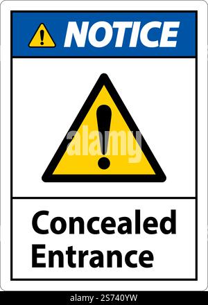 Notice Label Concealed Entrance Sign On White Background Stock Vector ...