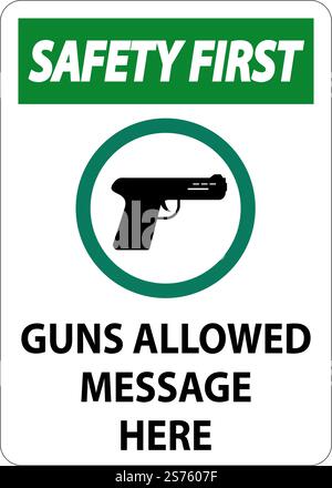 Safety First Firearms Allowed Sign Handguns Only Stock Vector Image ...
