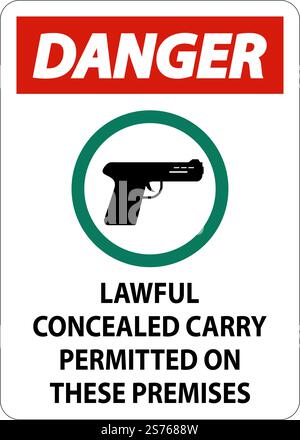 Danger Firearms Allowed Sign Lawful Concealed Carry Permitted On These ...