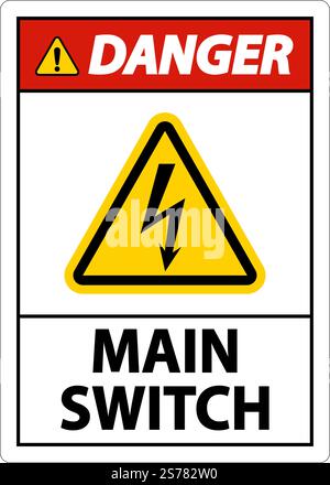 Danger Main Switch Sign On White Background Stock Vector Image & Art ...