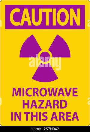 Caution Sign Microwave Hazard Area Stock Vector Image & Art - Alamy