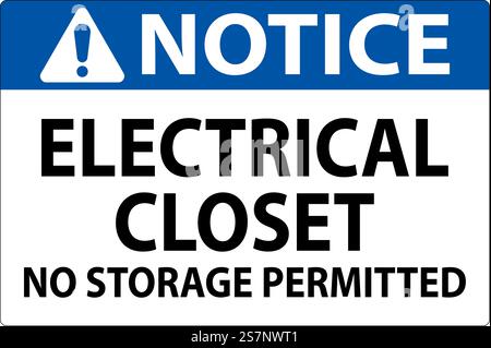 Notice Sign Electrical Closet - No Storage Permitted Stock Vector Image ...