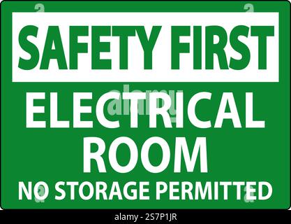 Safety First Sign Electrical Room - Authorized Personnel Only Stock ...