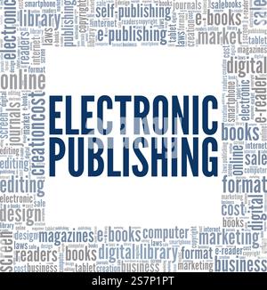 Electronic Publishing. e-publishing conceptual vector illustration word ...