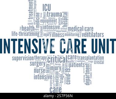 Intensive Care Unit - ICU conceptual vector illustration word cloud ...