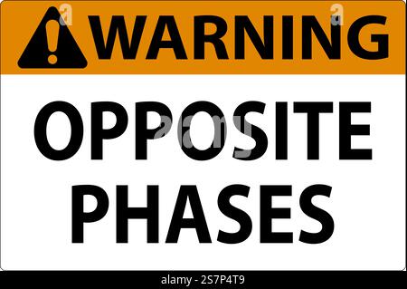 Warning Sign, Opposite Phases Stock Vector Image & Art - Alamy