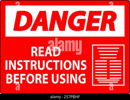 Danger Machine Sign Read Instructions Before Using Stock Vector Image ...