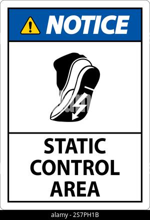 Notice Sign Static Control Area Stock Vector Image & Art - Alamy