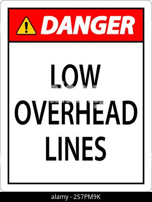 Danger Sign Low Overhead Lines Stock Vector Image & Art - Alamy