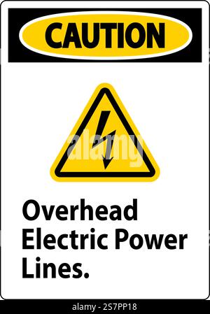 Caution Sign Overhead Electric Power Lines Stock Vector Image & Art - Alamy