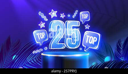 Top 25 neon podium, award best banner. Vector illustration Stock Vector ...