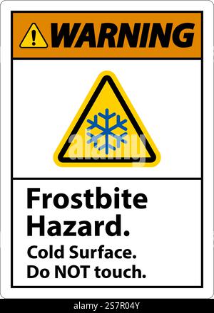 Warning Sign Frostbite Hazard, Do not Touch Cold Surface Stock Vector ...