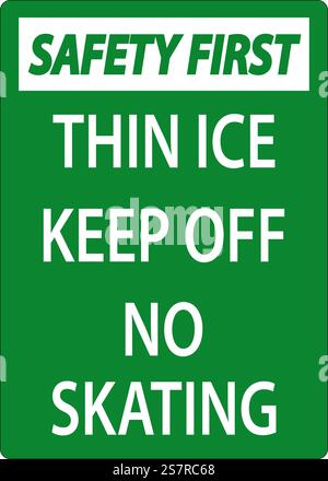 Safety First Sign Thin Ice Deep Water, Stay Away Stock Vector Image ...