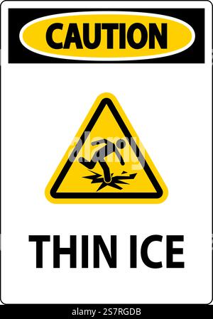Water Safety Sign Danger - Thin Ice Stock Vector Image & Art - Alamy