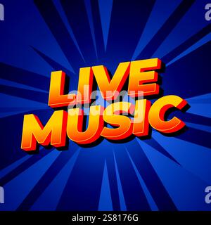 Live music. Text effect design in 3D style for social media marketing ...