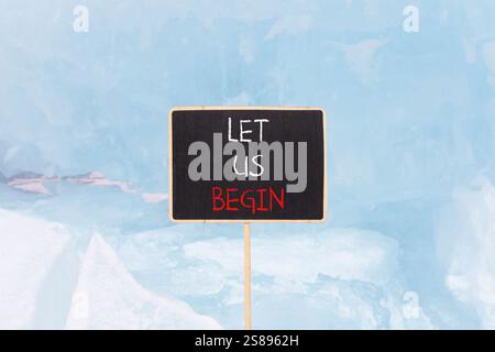 Let us begin symbol. Concept words Let us begin on beautiful black ...