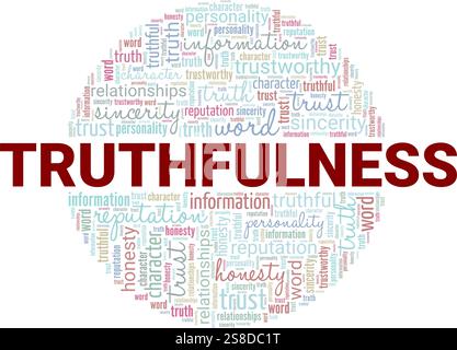 Truthfulness word cloud conceptual design isolated on white background ...