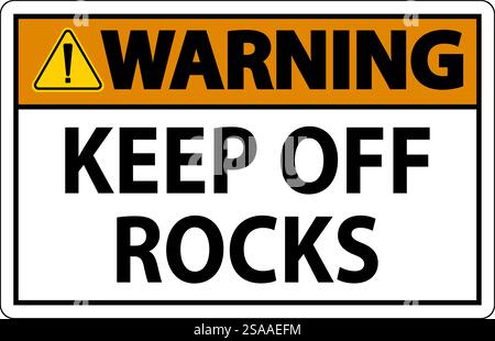 Warning Sign Keep Off Rocks Stock Vector Image & Art - Alamy