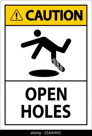 Caution Sign Open Holes Stock Vector Image & Art - Alamy