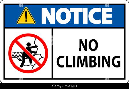 No Climbing Sign Notice - No Climbing Stock Vector Image & Art - Alamy