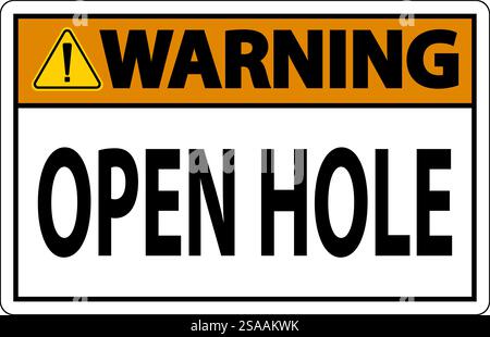 Warning Sign Open Holes Stock Vector Image & Art - Alamy