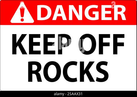 Danger Sign Keep Off The Rocks Stock Vector Image & Art - Alamy
