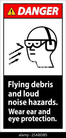 Danger Hearing and Eye Protection Sign On White Background Stock Vector ...