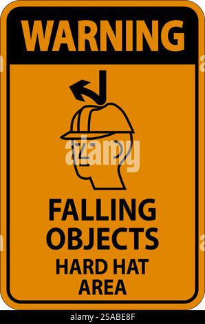 Warning Sign, Falling Objects Hard Hat Area Stock Vector Image & Art ...