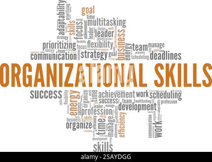 Organizational Skills word cloud conceptual design isolated on white ...