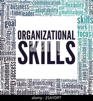 Organizational Skills word cloud conceptual design isolated on white ...