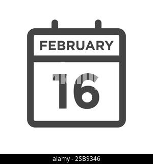 February 16 Calendar Day or Calender Date for Deadline and Appointment ...