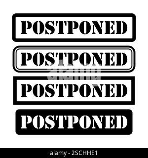 Set of Postponed stamp symbol, label sticker sign button, text banner ...